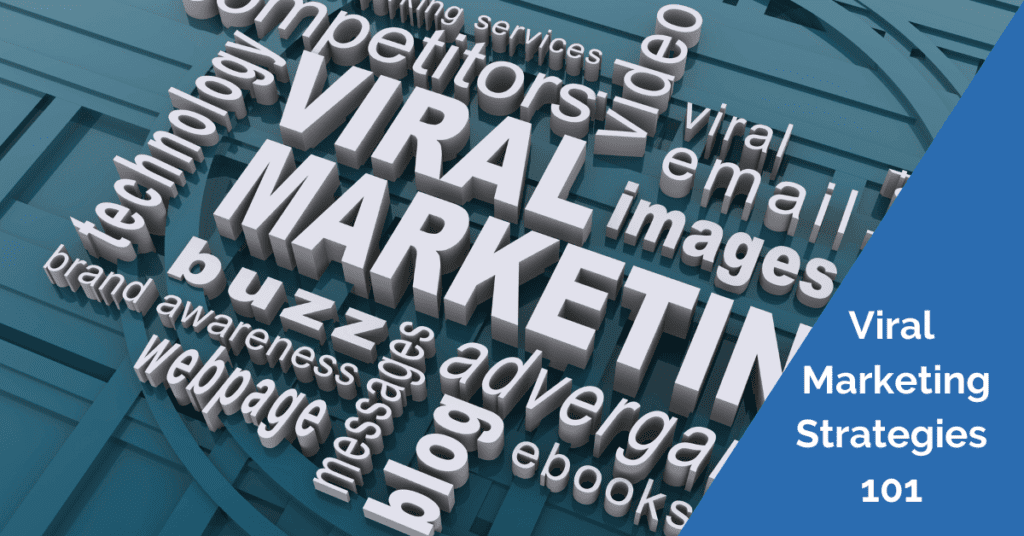 Viral Marketing Strategies 101: How to Implement Winning Tactics